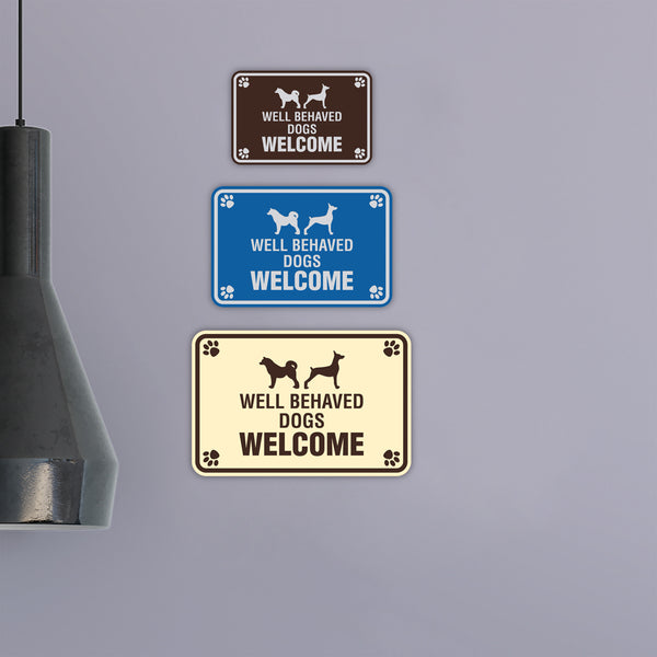 Classic Framed Paws, Well Behaved Dogs Welcome Wall or Door Sign ...
